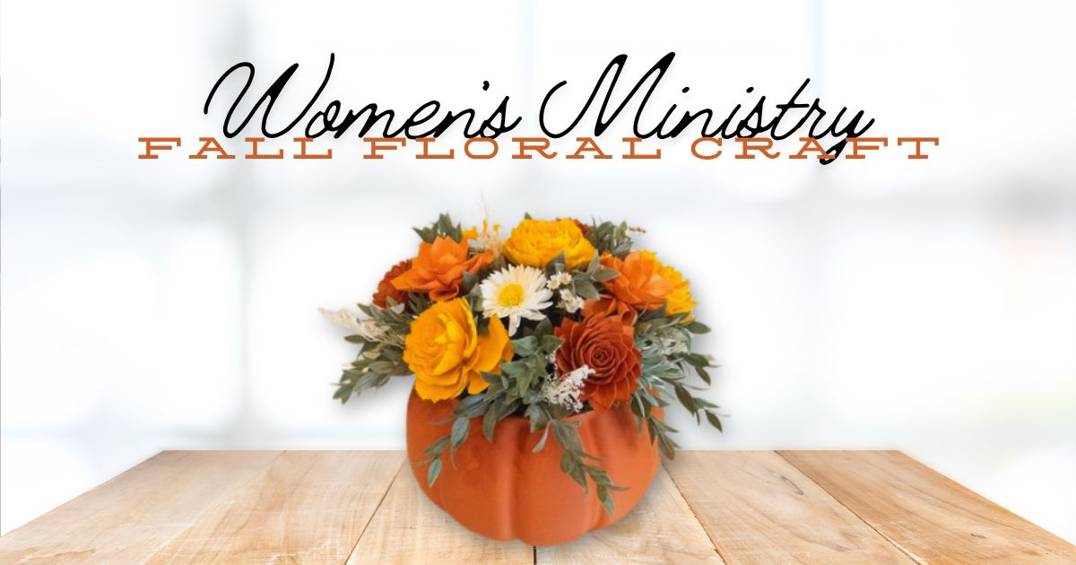 Women's Fall Floral Craft | Memorial Lutheran Church